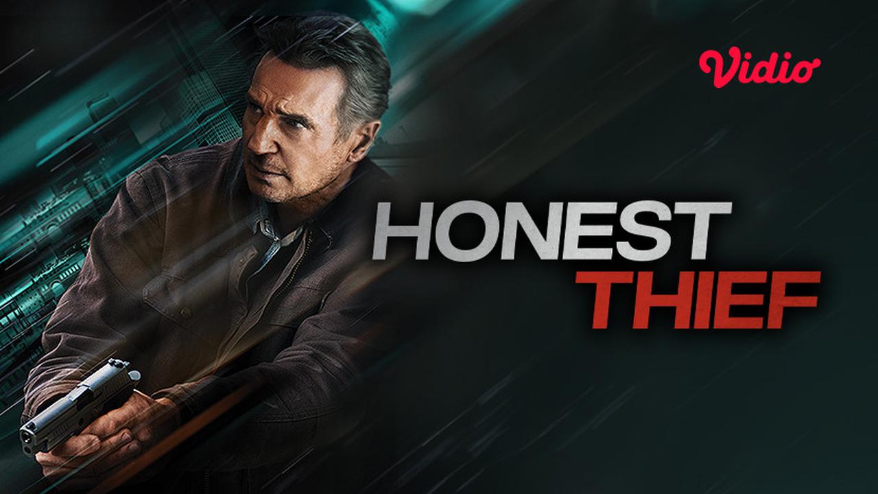 Sinopsis The Honest Thief, Film Aksi Liam Neeson dan Kate Walsh