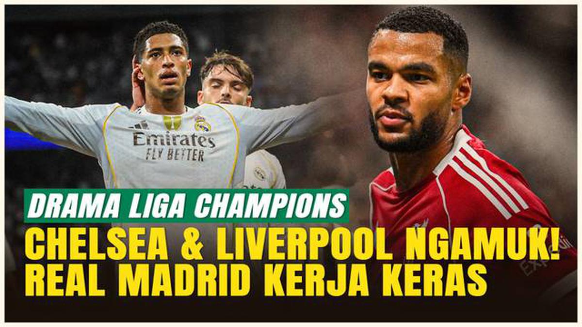 Hasil Liga Champions: Real Madrid Tekuk Juventus! Chelsea, Liverpool ...