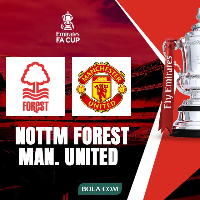 Prediksi Piala FA, Nottingham Forest Vs MU: City Ground Berbahaya untuk Setan Merah - Inggris ...