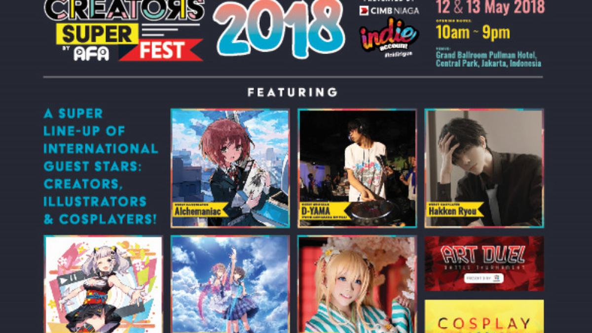 Yuk Ikuti Creators Super Fest 2018 yang Penuh Kejutan