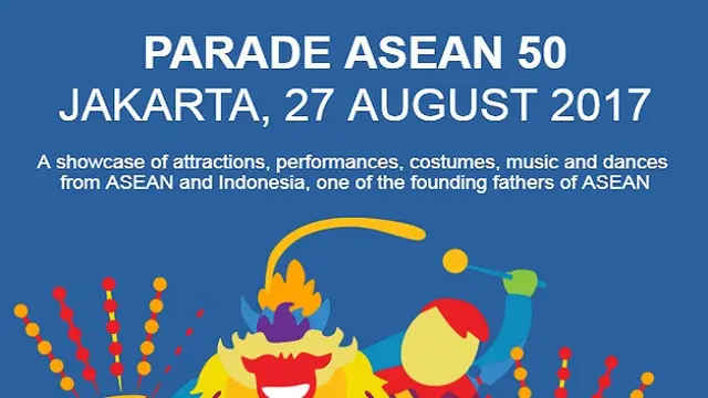 Ayo Ramaikan, Parade ASEAN 50 Digelar di Jakarta - Lifestyle Liputan6.com