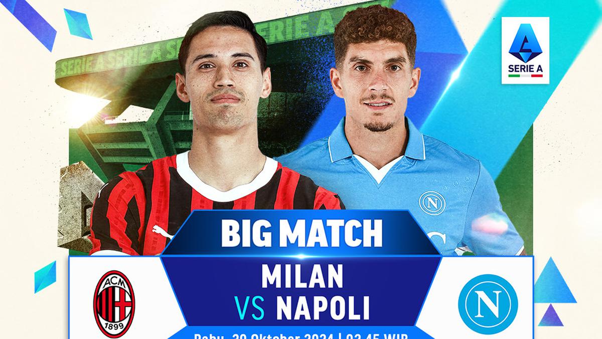 Live Streaming Pertandingan Serie A: AC Milan vs Napoli Matchweek 10 di Vidio - Dunia Bola.com