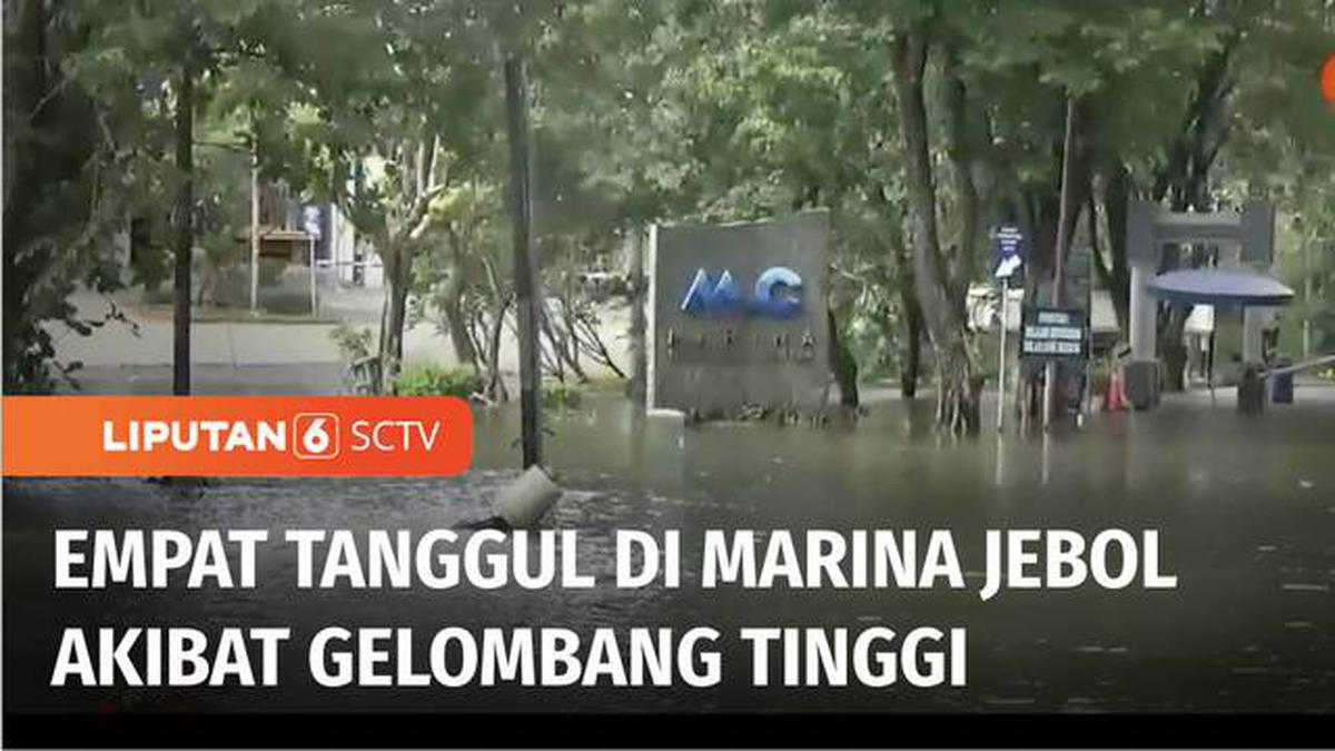 VIDEO: Permukiman Elit di Pantai Marina Banjir Usai Empat Tanggul Jebol ...