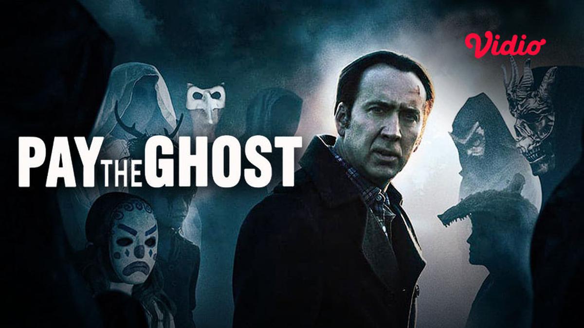 Sinopsis Film Pay the Ghost, Hilangnya Anak Nicolas Cage di Malam ...