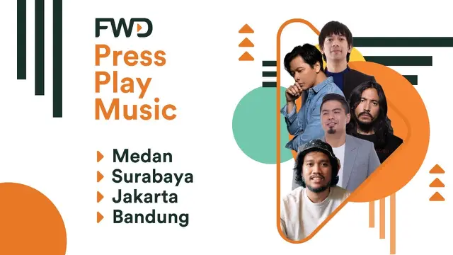 Ikuti Keseruan FWD Press Play Music, Ada Cerita Inspiratif hingga Bisa ...