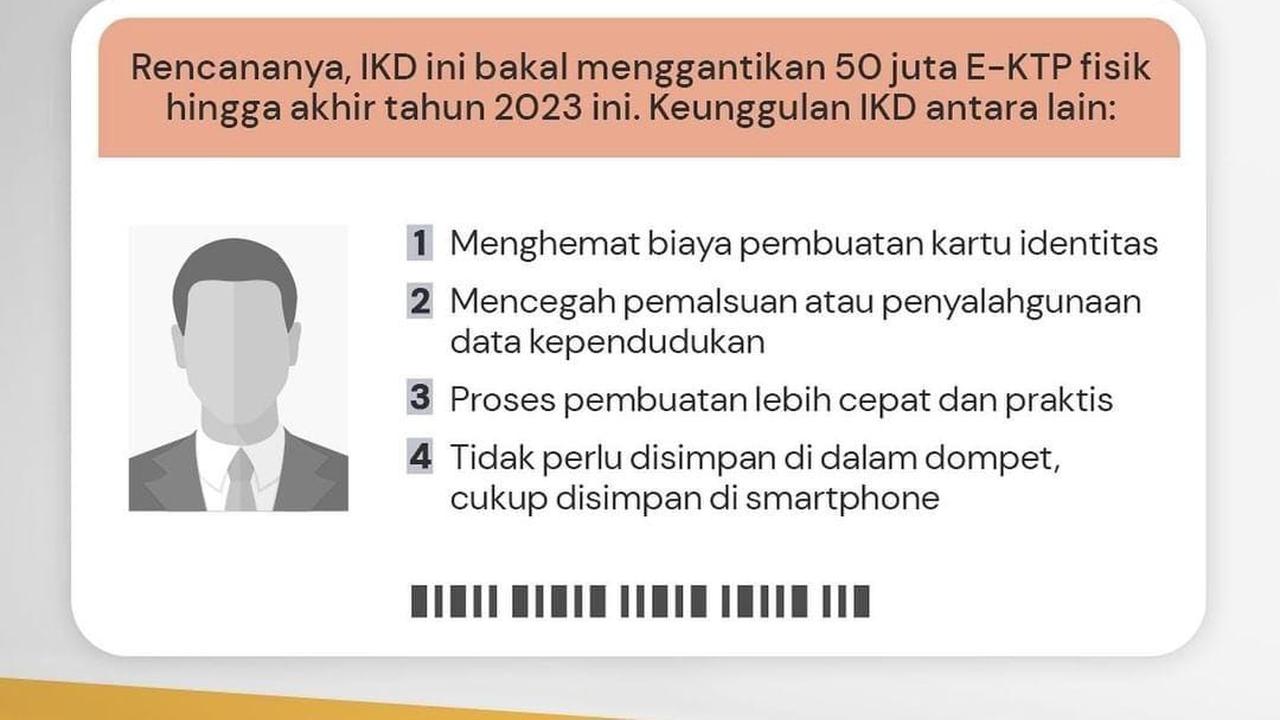 Ini Syarat dan Cara Bikin IKD atau KTP Digital yang Bakal Gantikan e ...