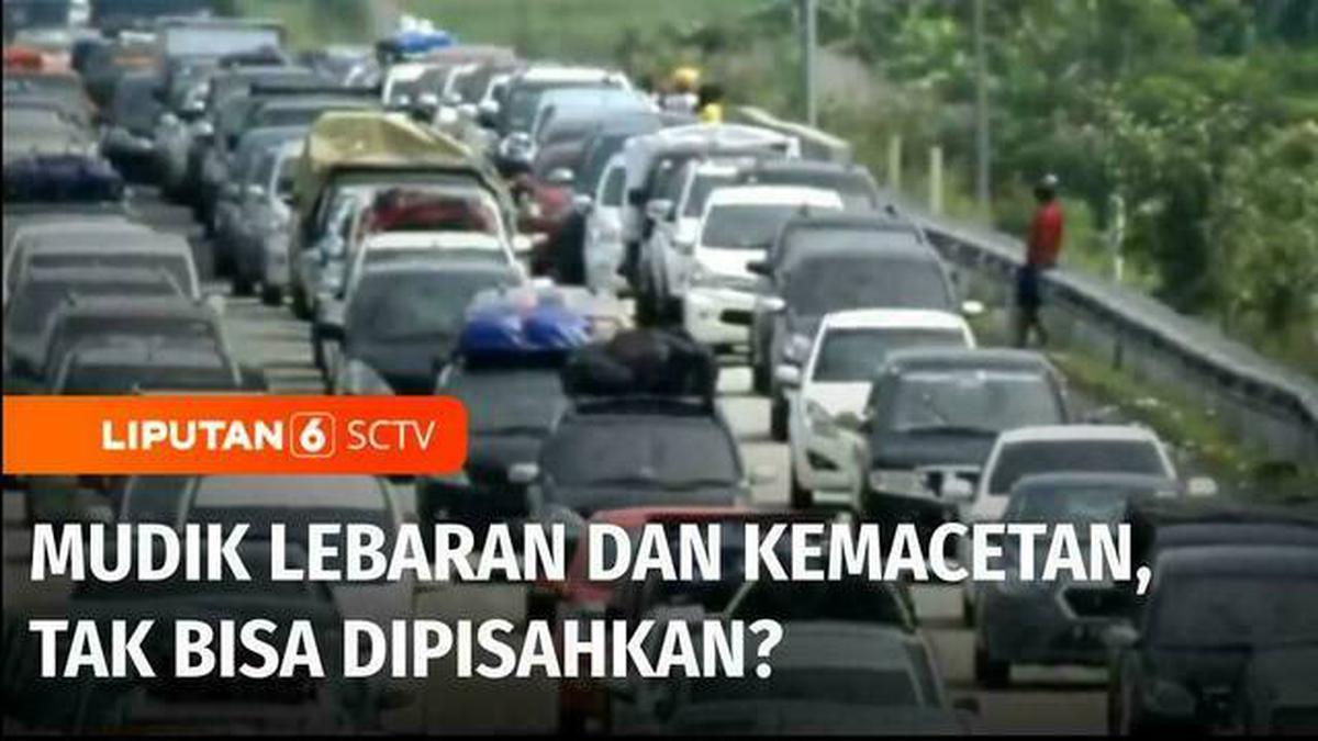 VIDEO: Tradisi Macet Arus Mudik Lebaran, Pemudik Kapal Protes Tak ...