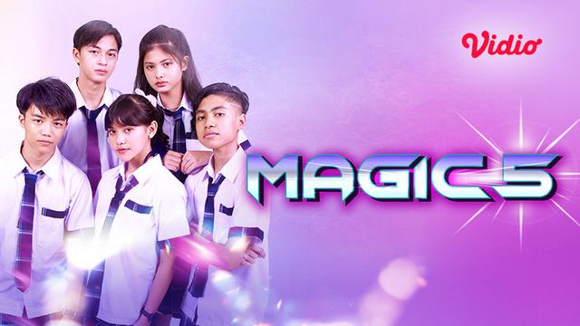 Nonton Kembali Sinetron Indosiar Magic 5 di Vidio, Lima Remaja dengan Kemampuan Super - On Off ...