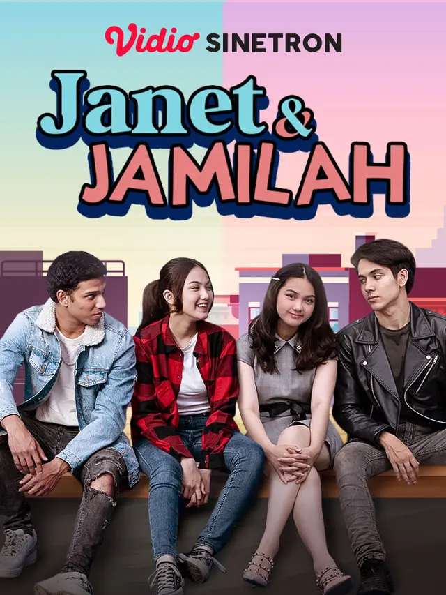 Vidio Siap Tayangkan Vidio Sinetron Janet & Jamilah Setelah Sukses ...
