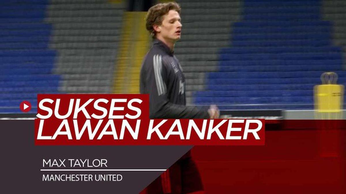 VIDEO: Max Taylor, Pemain Manchester United yang Sukses Lawan Kanker