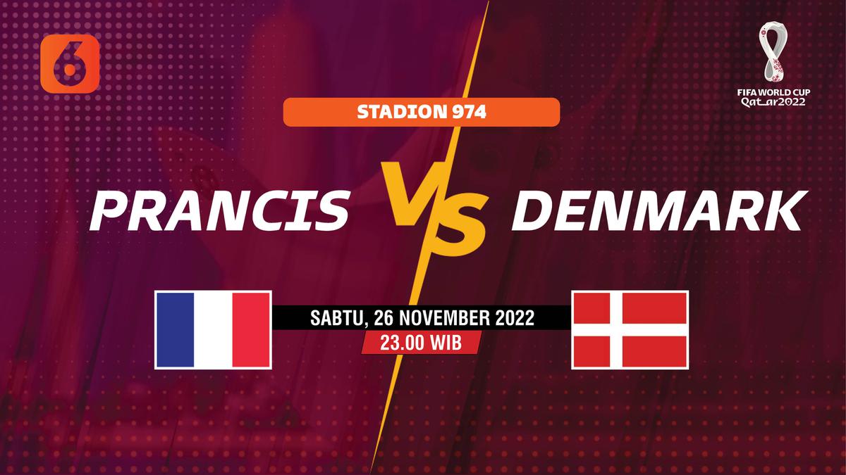 Sudah Dimulai Prancis vs Denmark, Dapatkan Link Live Streaming Piala Dunia 2022 di SCTV, Vidio ...