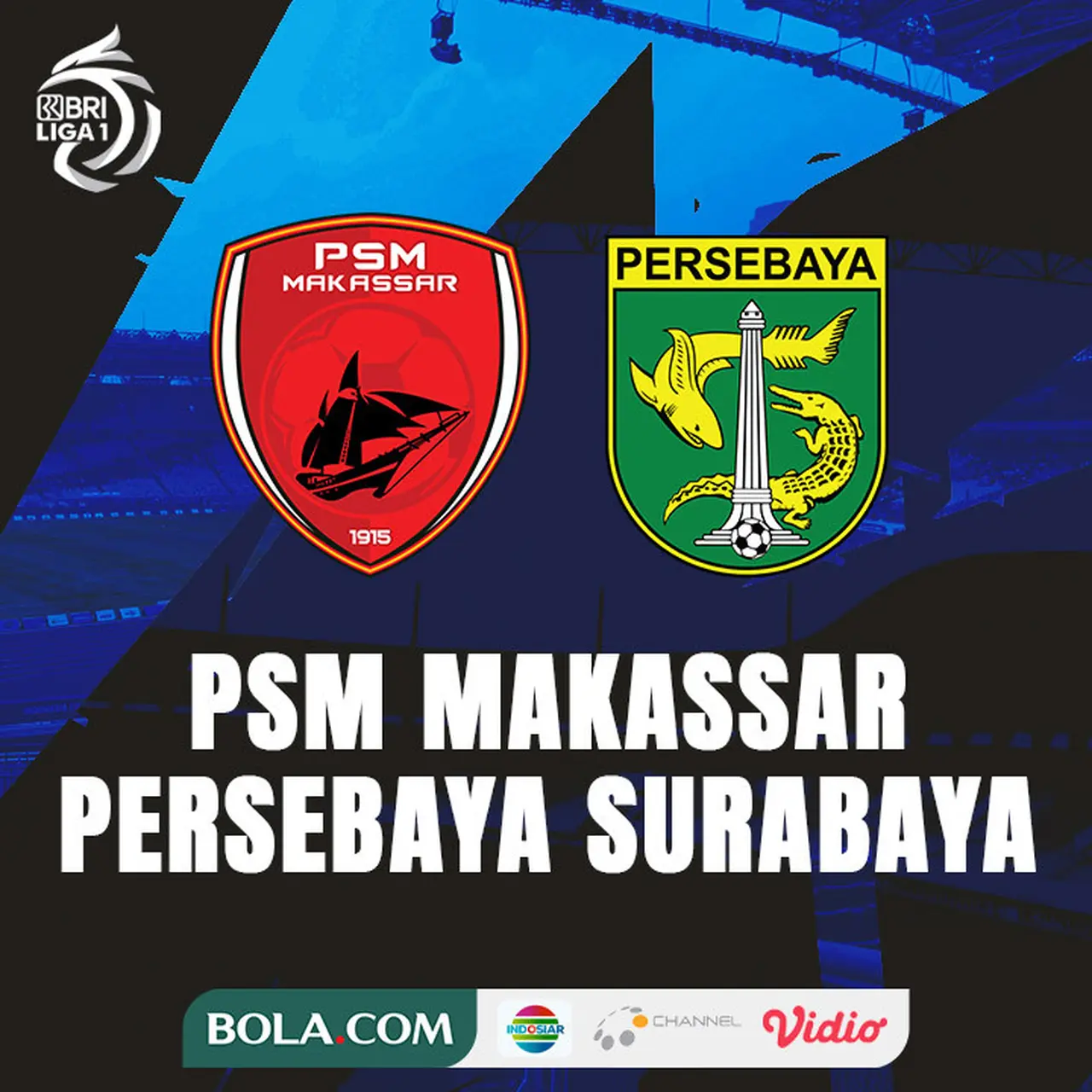 Link Live Streaming BRI Liga 1: PSM Vs Persebaya - Indonesia Bola.com