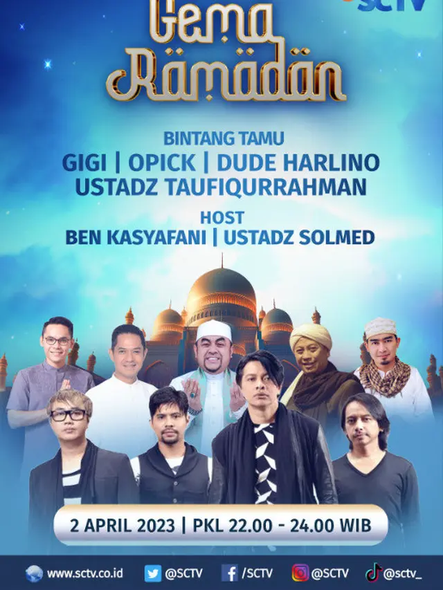 SCTV Hadirkan Tausiah, Penampilan Musisi Ternama Dan Beragam Tokoh Inspiratif Dalam Gema ...