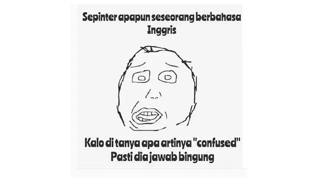 6 Meme Kocak Belajar Bahasa Inggris Ini Bikin Mikir Keras - Hot ...