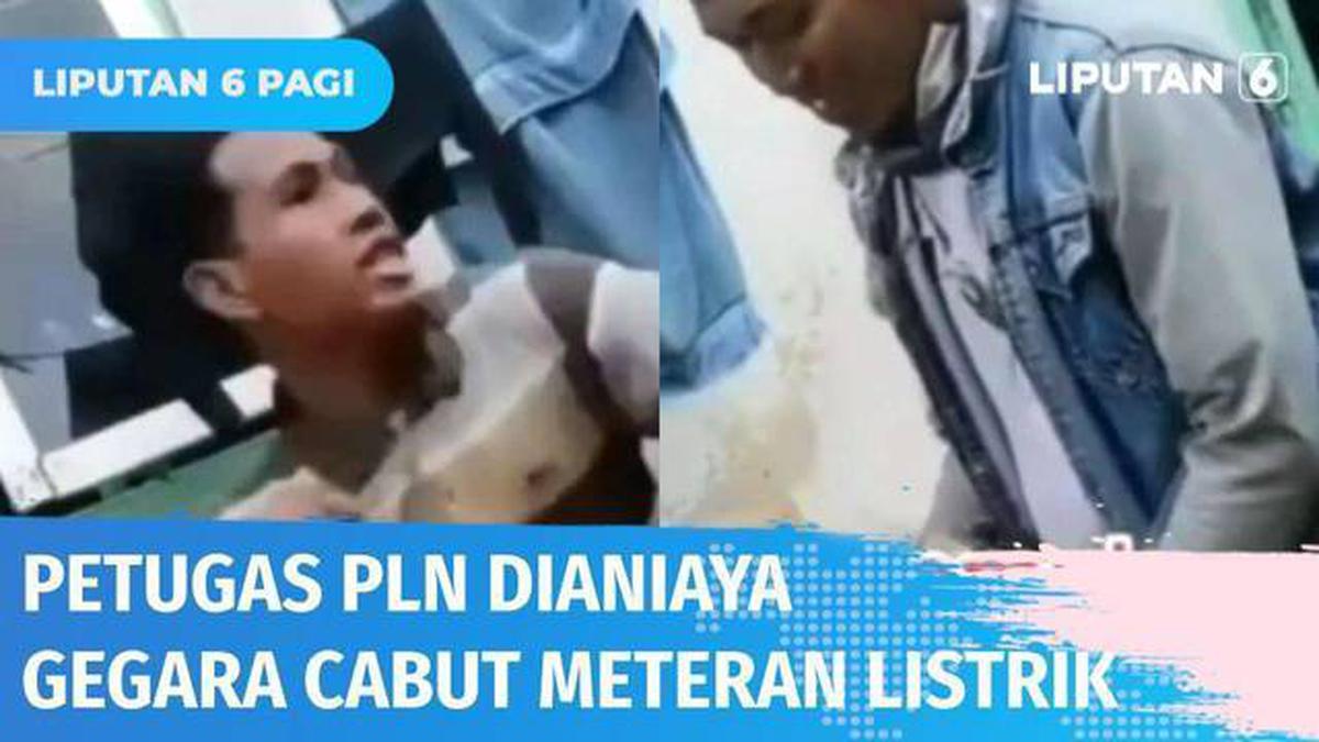 VIDEO: Viral! Petugas PLN Dianiaya, Gegara Cabut Instalasi Meteran Listrik yang Menunggak - TV ...