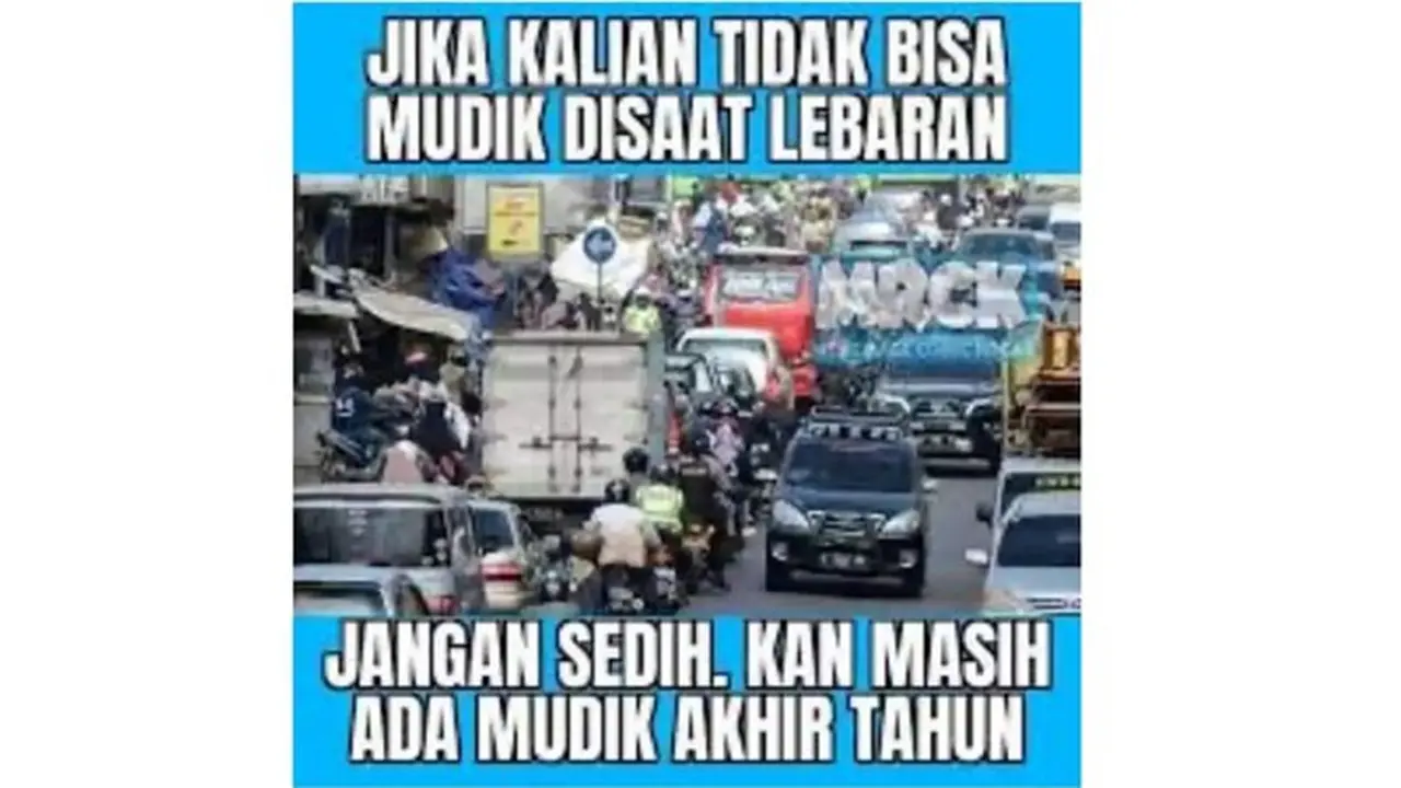 8 Meme Enggak Bisa Mudik saat Libur Lebaran Idul Fitri 2023 Ini Bikin ...