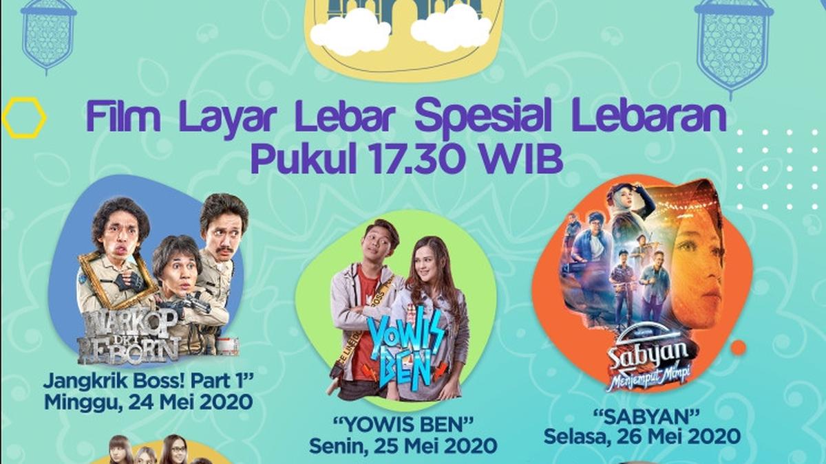 Penayangan 8 Film Layar Lebar Spesial Lebaran di SCTV pada Sore Hari ...