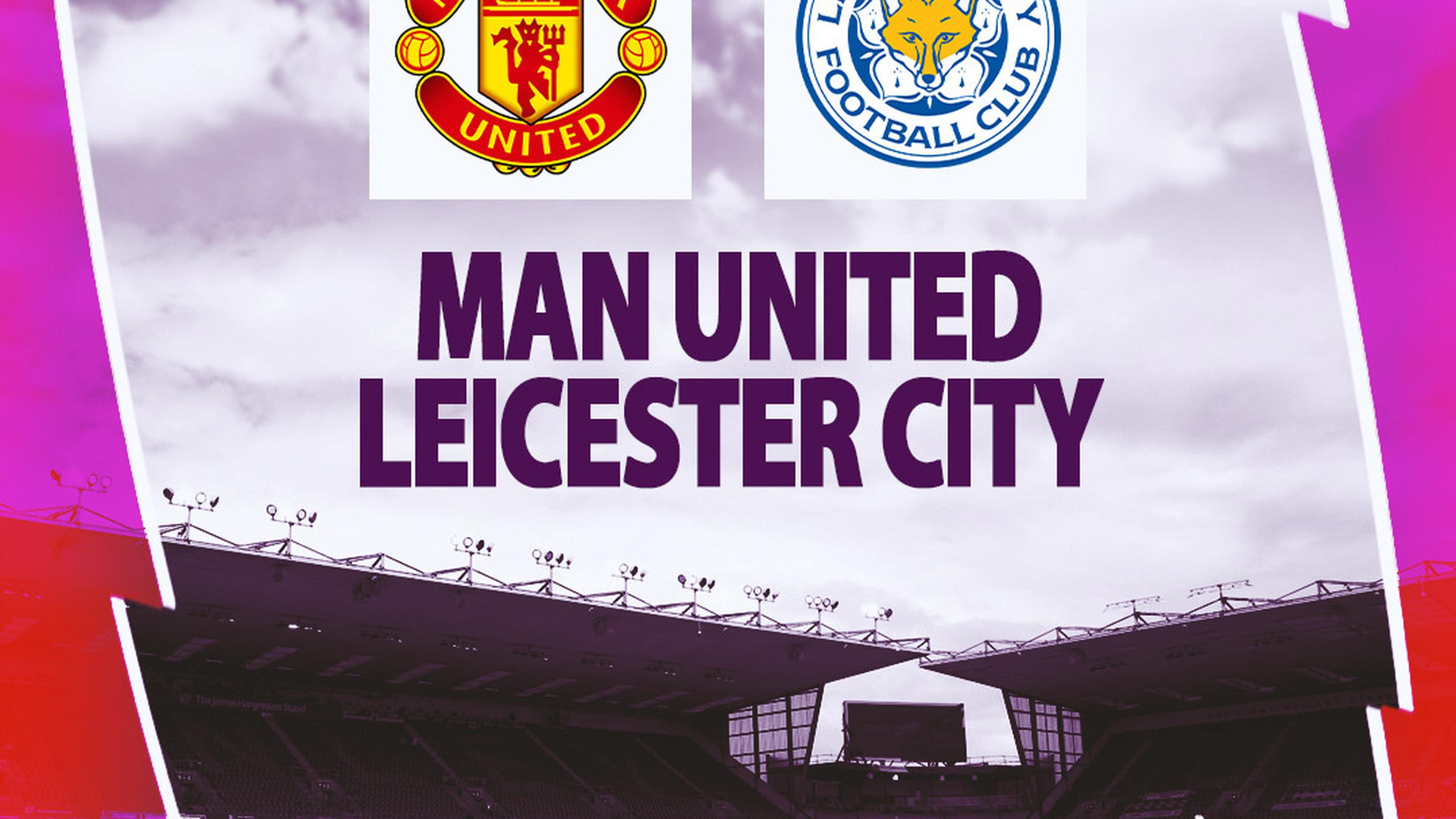 Manchester United vs Leicester Liga Inggris: Link Live Streaming ...