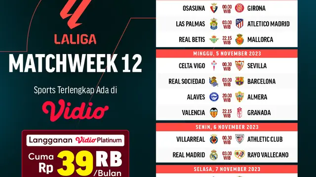 Jadwal dan Live Streaming La Liga Matchweek 12 di Vidio - Bola Liputan6.com