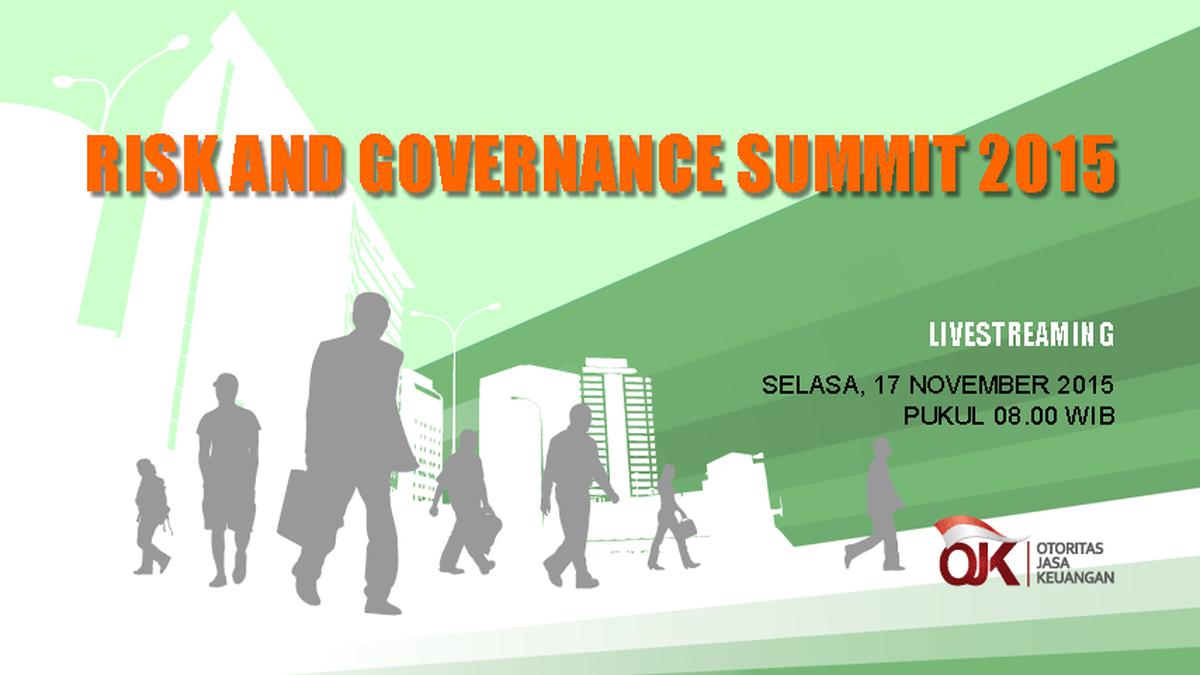 Saksikan Live Streaming `Risk and Governance Summit` Sekarang - Bisnis ...