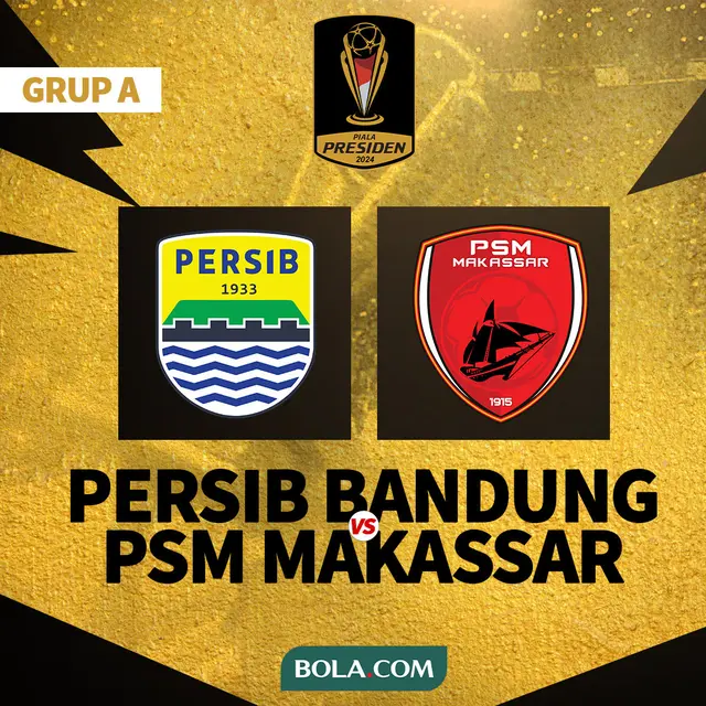 Link Live Streaming Piala Presiden 2024: Persib Vs PSM di Vidio - Indonesia Bola.com