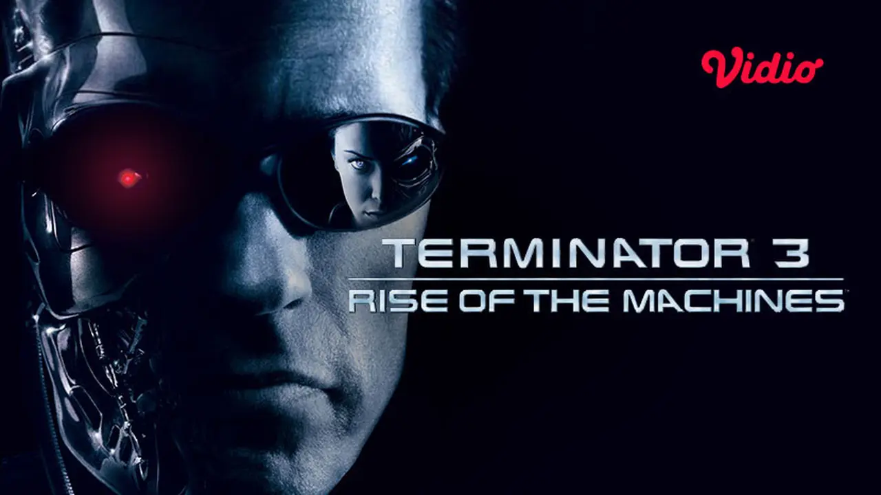 Fakta Menarik Film Terminator 3: Rise of the Machines, Kembalinya ...