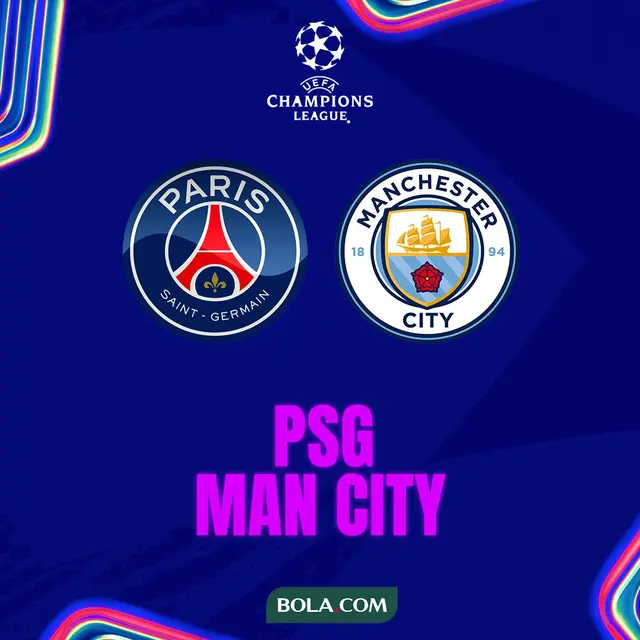 Pertandingan Liga Champions antara PSG vs Manchester City: Pertarungan Dua Tim Besar yang Sedang ...