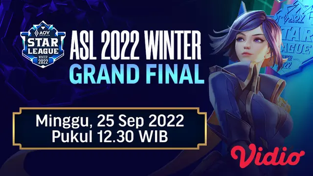 Link Live Streaming Grandfinal AOV Star League 2022 Winter di Vidio 25 September - Tekno ...
