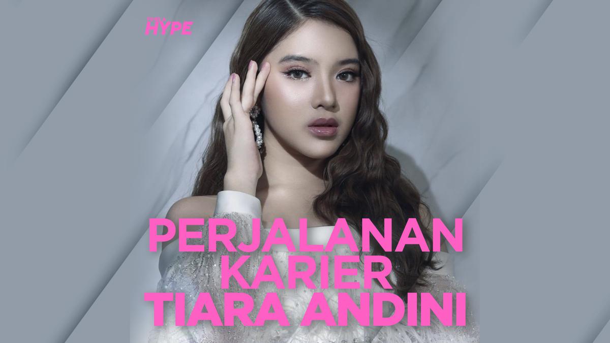 Perjalanan Karier Tiara Andini - Entertainment Fimela.com