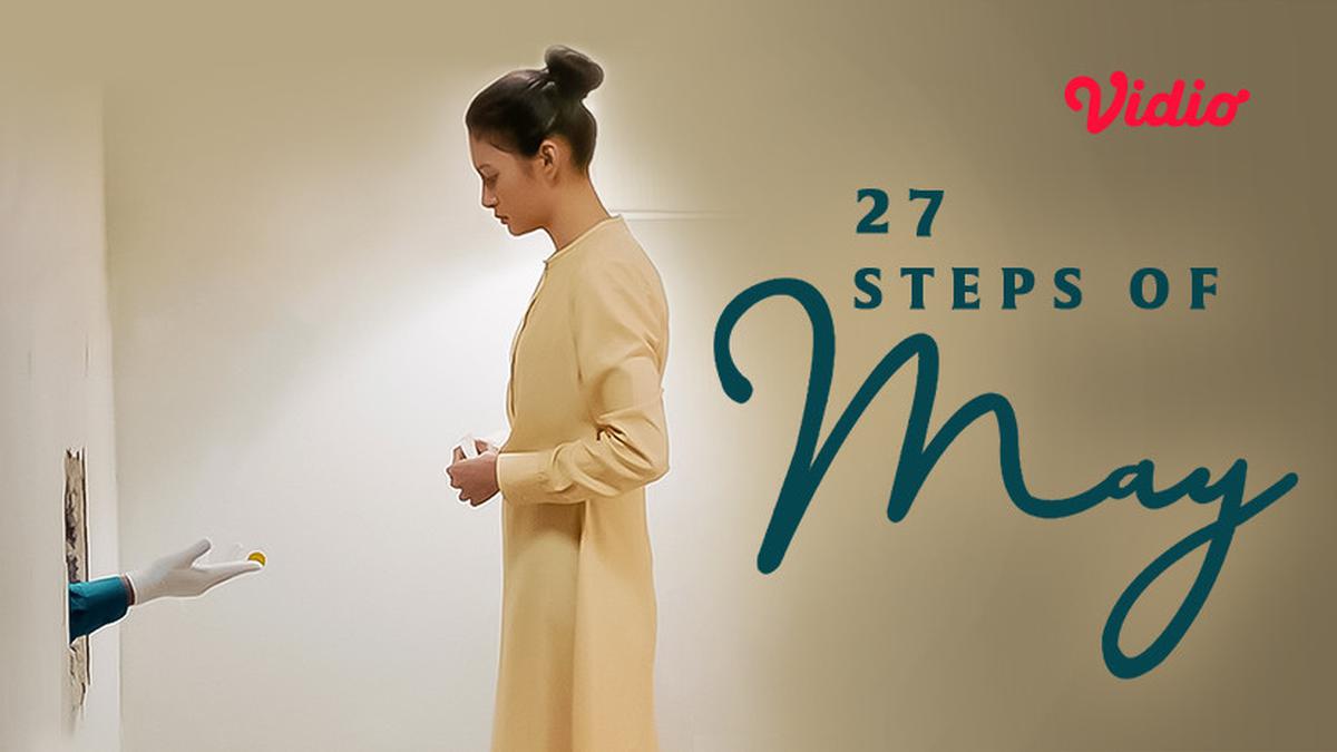 Sinopsis 27 Steps of May, Kisah Wanita yang Hidup dalam Luka dan Trauma ...
