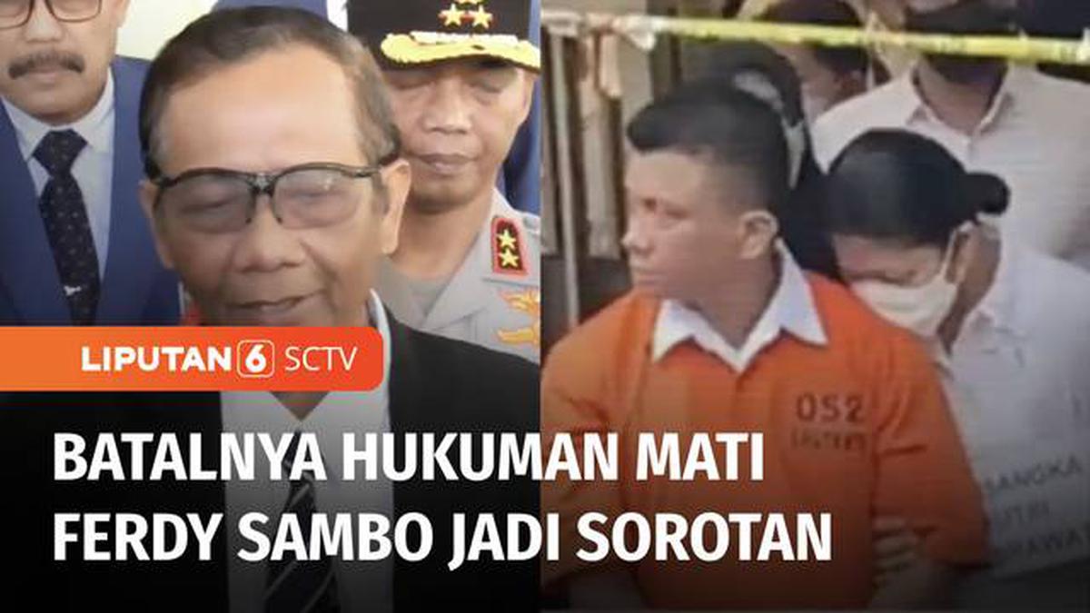 VIDEO: Soal Putusan MA, Mahfud MD: Vonis Seumur Hidup Ferdy Sambo Bersifat Final - TV Liputan6.com