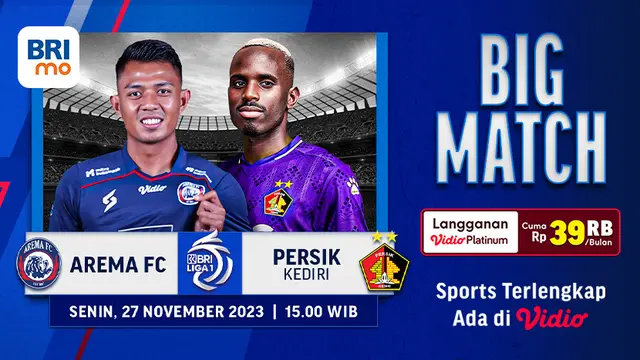 Jadwal dan Live Streaming BRI Liga 1 Arema vs Persik di Vidio - Bola Liputan6.com