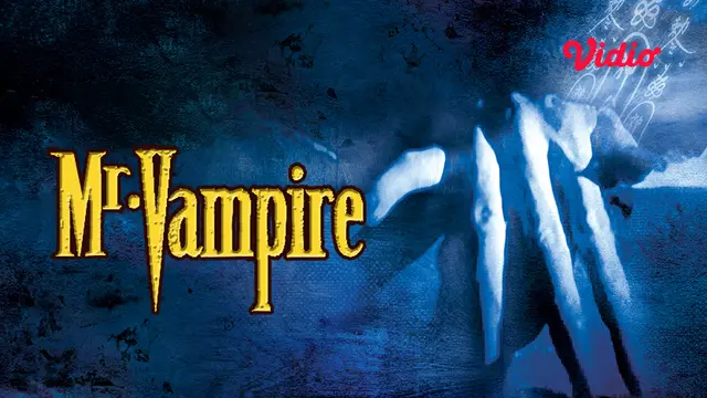 Nonton Seri Film Mr Vampire Lengkap di Vidio, Cerita Horor Komedi Lawas ...