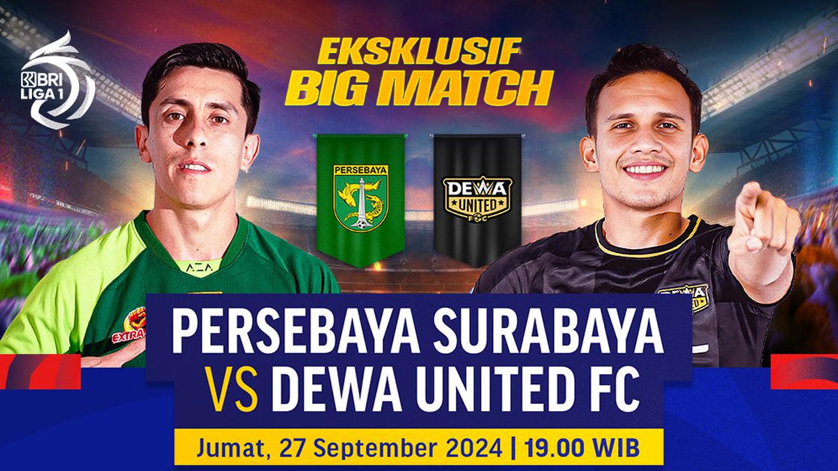 Live Streaming Pertandingan BRI Liga 1: Persebaya vs Dewa United Matchweek 7 Pekan Ini di Vidio ...