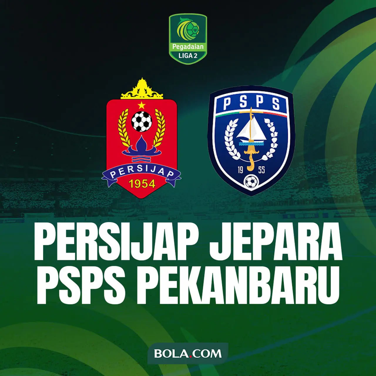 Jadwal Siaran Langsung dan Live Streaming Final Playoff Promosi Pegadaian Liga 2 Hari Ini ...