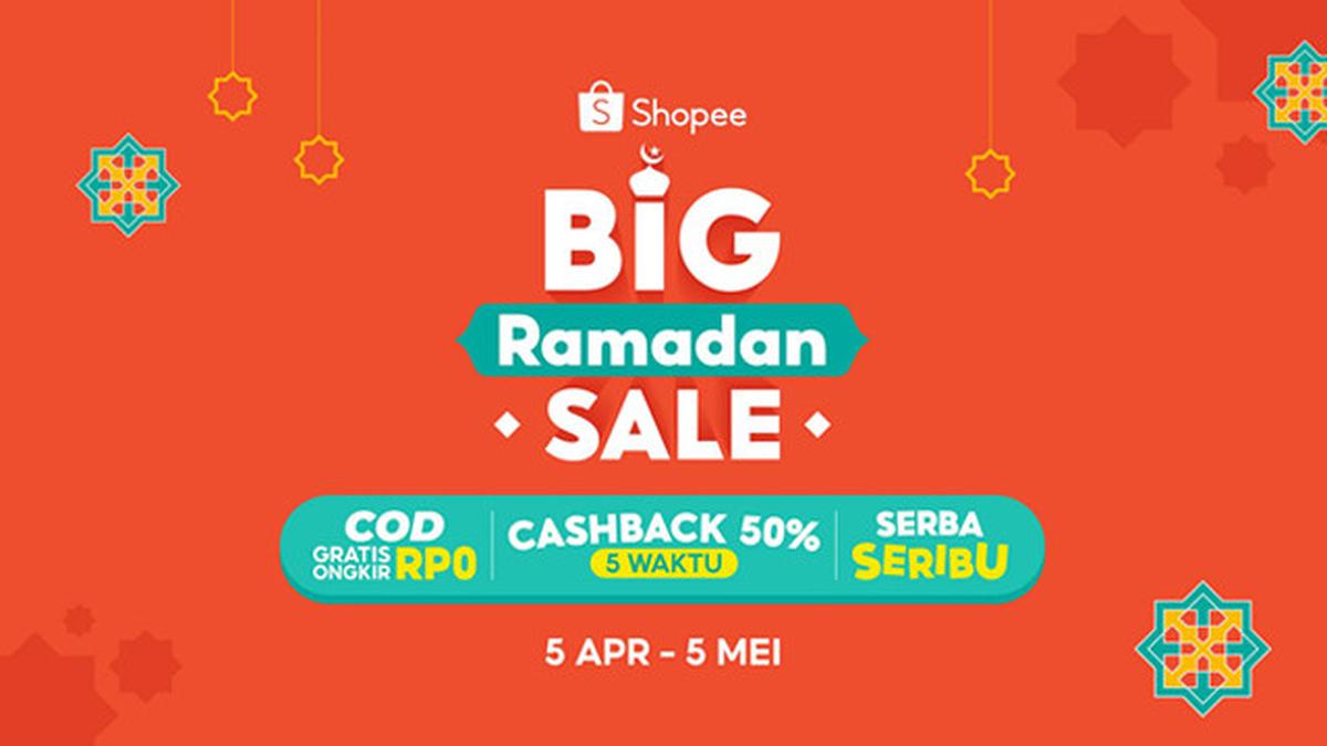 Deretan Promo Terbaik Shopee Big Ramadan Sale 2022 untuk Momen Indah ...