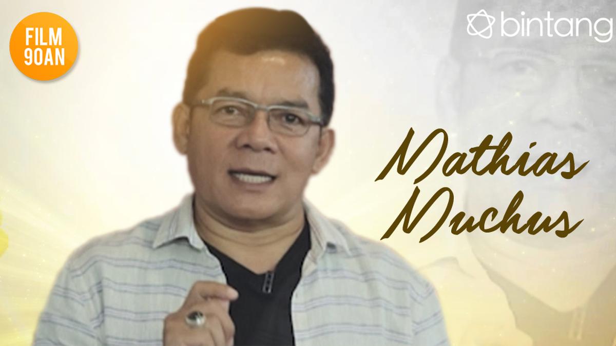 Film 90-an, Mathias Muchus Konsisten Akting Buahkan 3 Piala Citra ...
