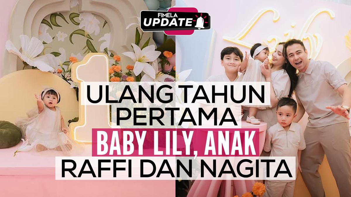 Baby Lily Turns One! Perayaan Ulang Tahun Pertama Anak Raffi Ahmad dan Nagita Slavina ...