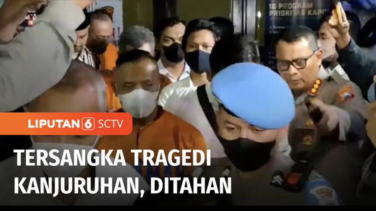 VIDEO: 6 Tersangka Tragedi Kanjuruhan Resmi Ditahan di Polda Jawa Timur - TV Liputan6.com