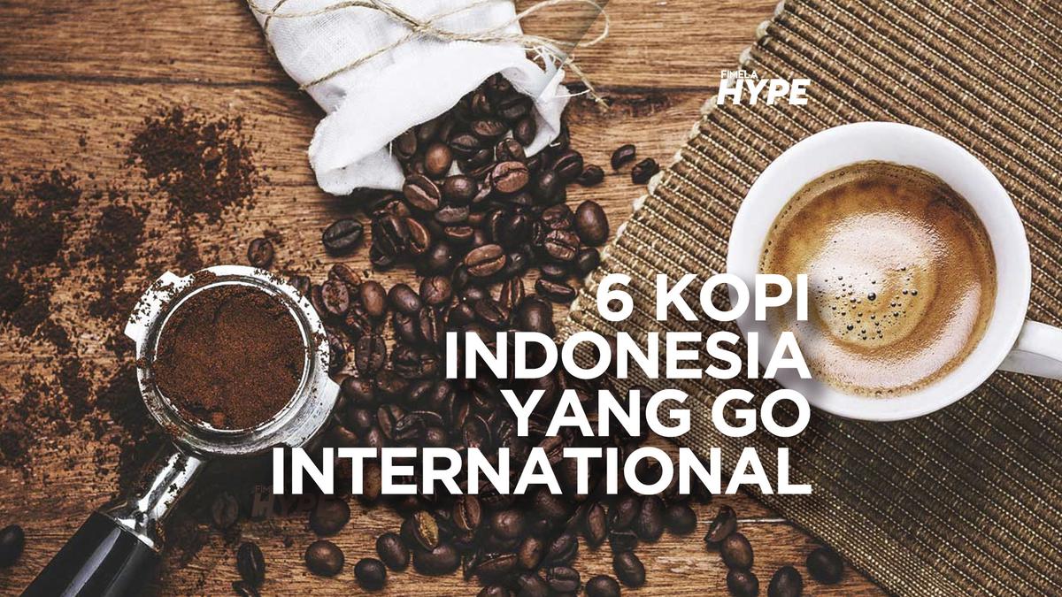 6 Kopi Indonesia yang Go International