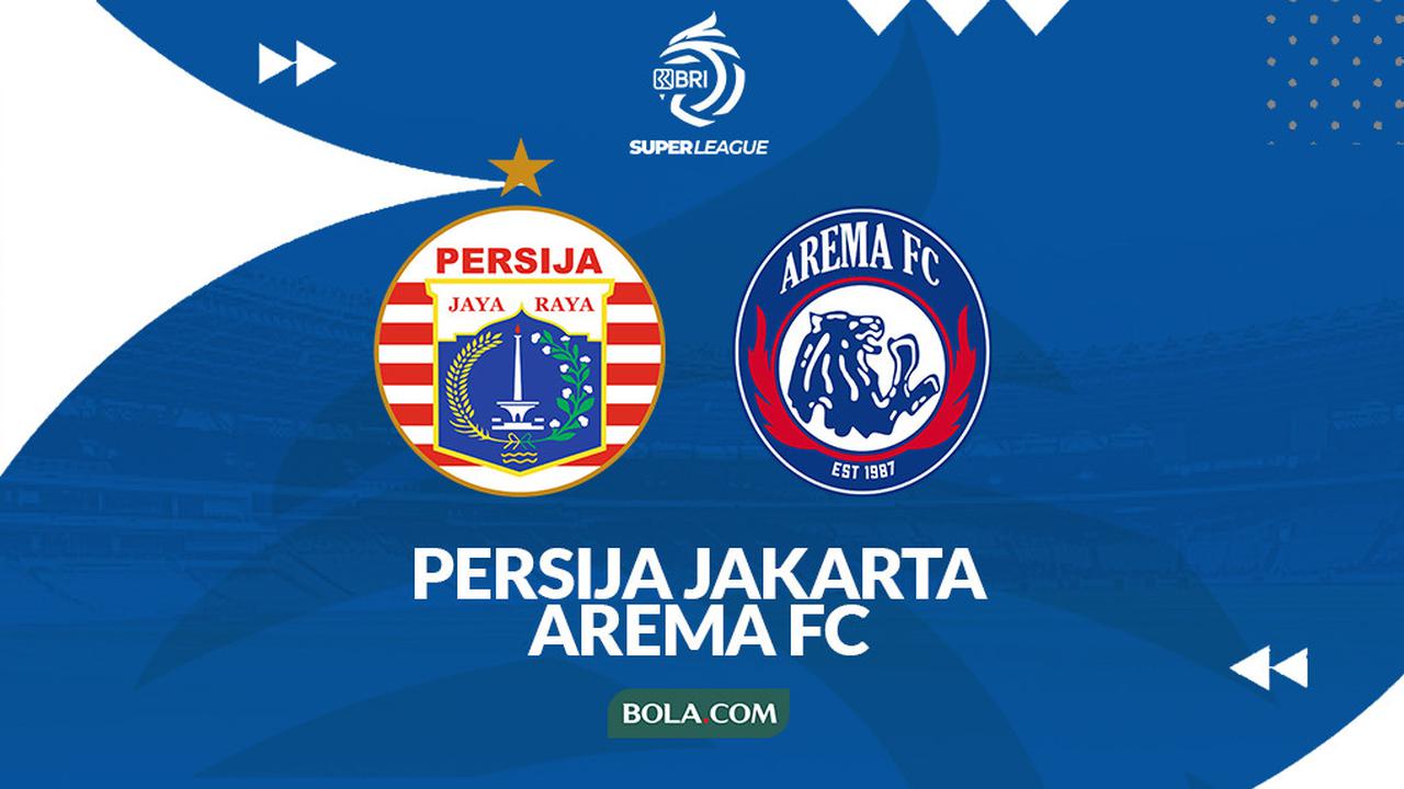 Link Live Streaming BRI Super League: Persija Jakarta Vs Arema FC