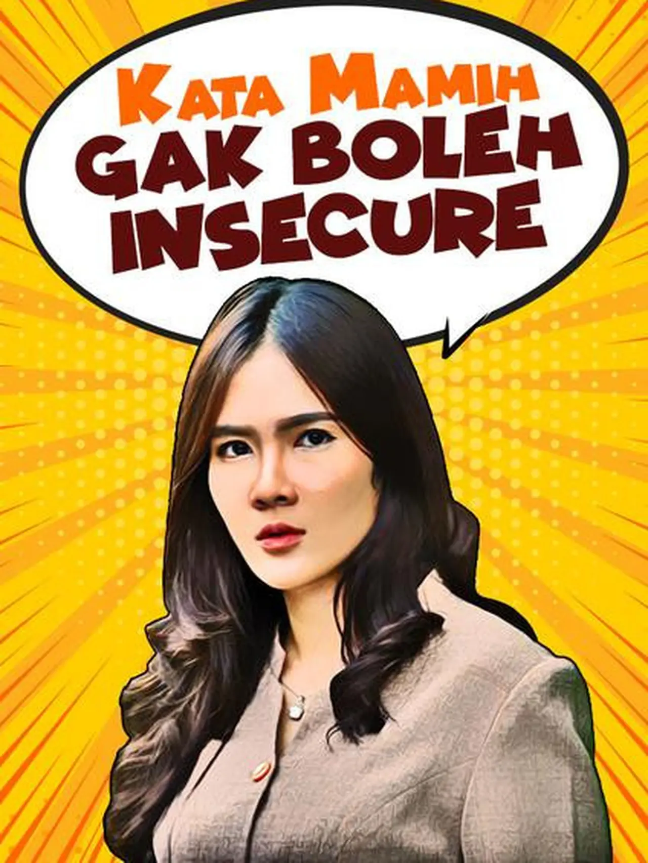 Sinopsis FTV Kata Mamih Gak Boleh Insecure yang Tayang di SCTV - On Off ...