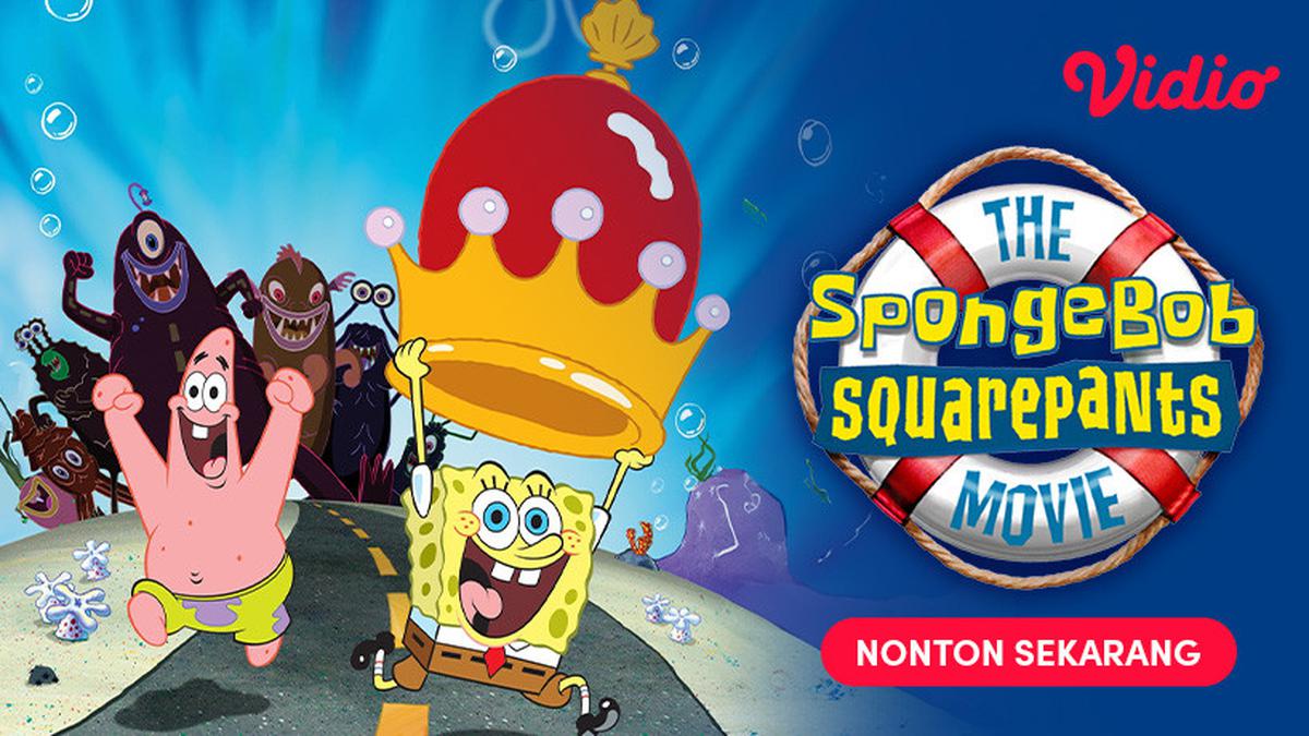 Streaming Animasi The SpongeBob SquarePants Movie di Vidio, Misi ...