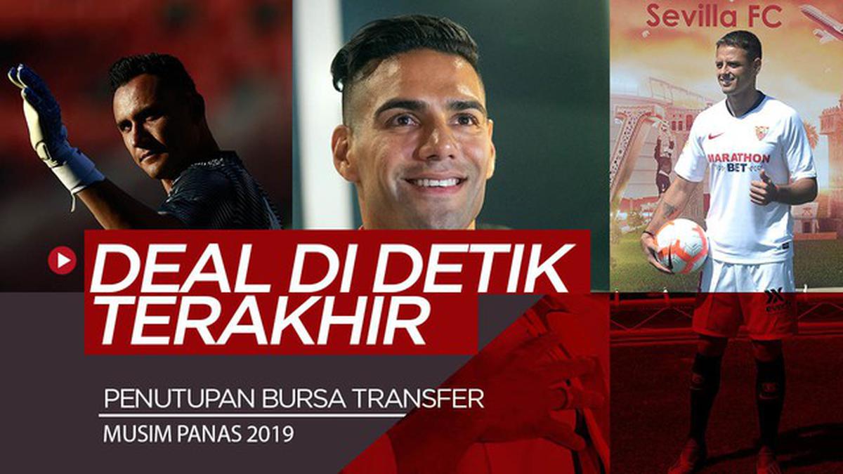 VIDEO: Deal! Pemain Tenar Berikut Resmi Pindah Saat Penutupan Bursa ...