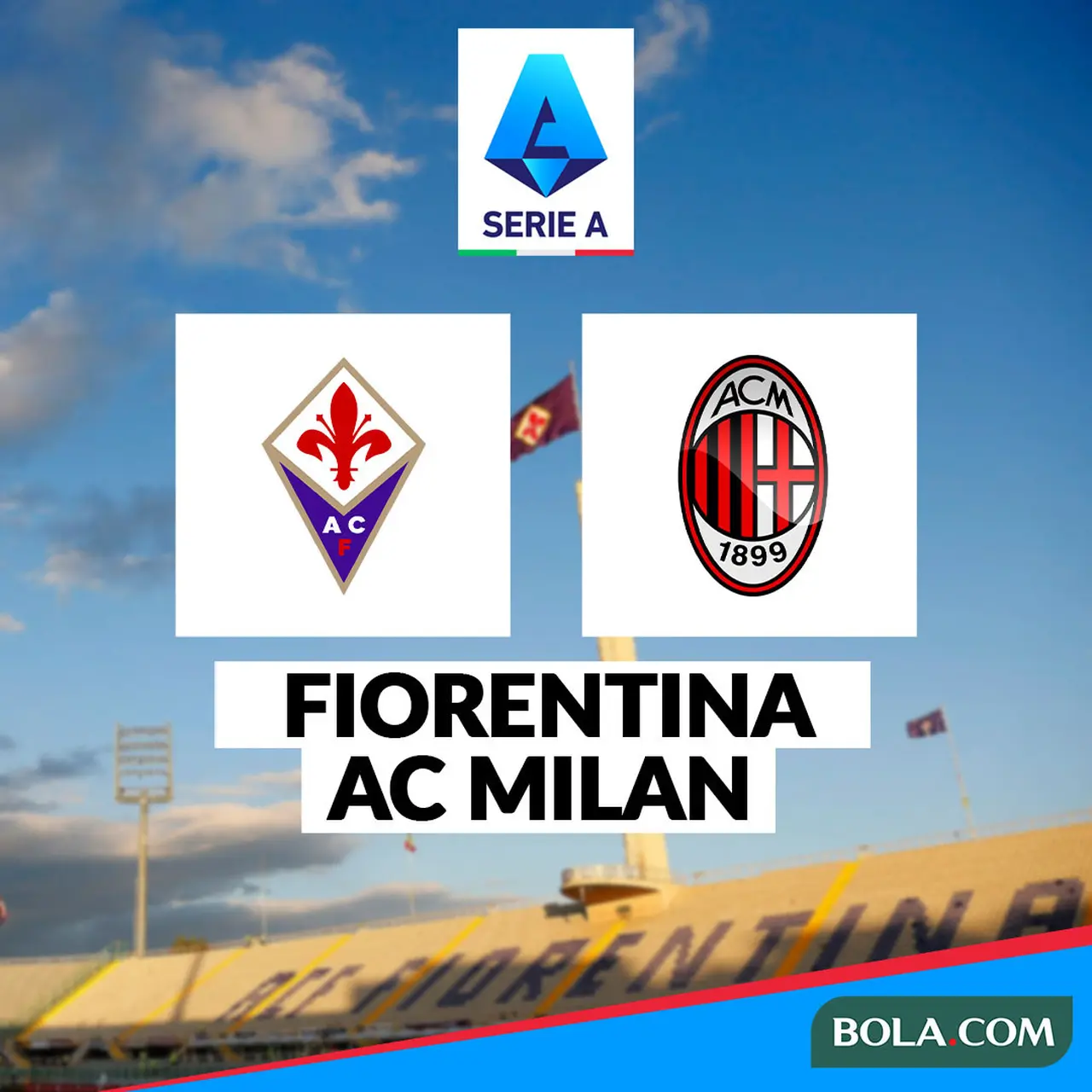 Link Live Streaming Liga Italia: Fiorentina Vs AC Milan - Dunia Bola.com