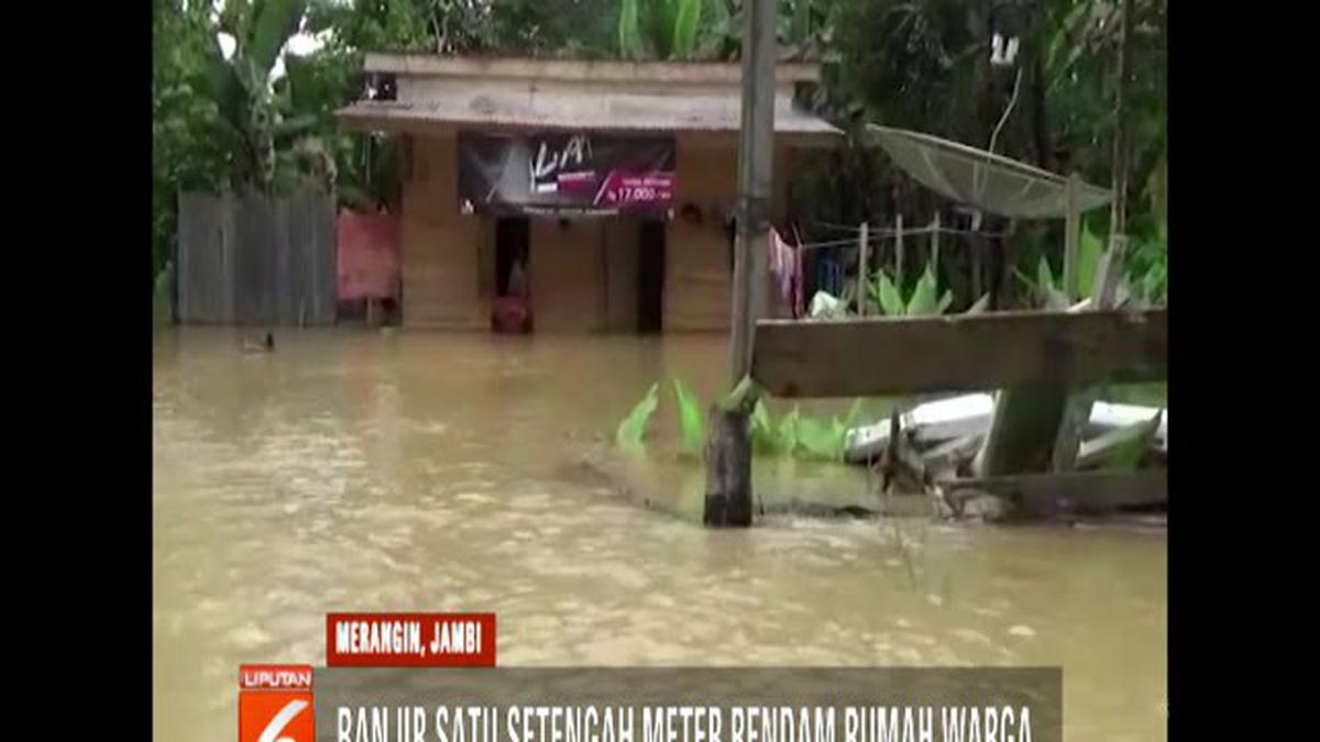 Sungai Batang Tabir Meluap, Ratusan Rumah di Jambi Terendam Banjir - News Liputan6.com