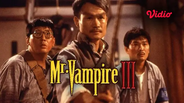 Nonton Seri Film Mr Vampire Lengkap di Vidio, Cerita Horor Komedi Lawas ...