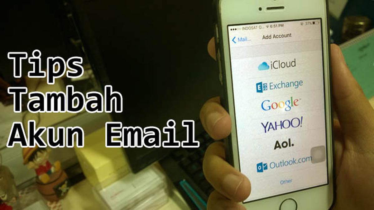 Cara Bikin Banyak Akun Email di Satu Smartphone