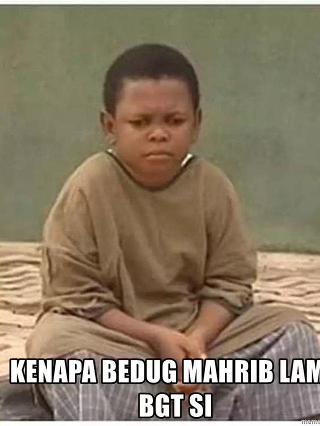 10 Meme Kocak Tunggu Buka Puasa Ini Bikin Ikut Mengangguk - Hot ...