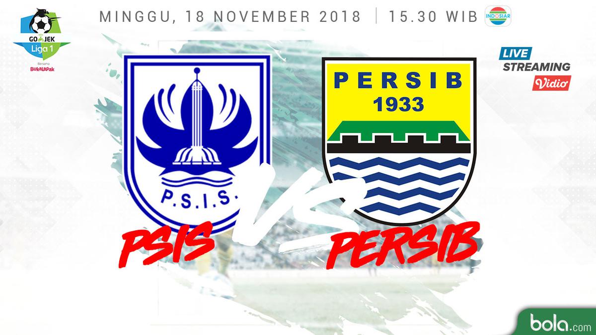 Live Streaming Liga 1 2018 di Indosiar: PSIS Vs Persib